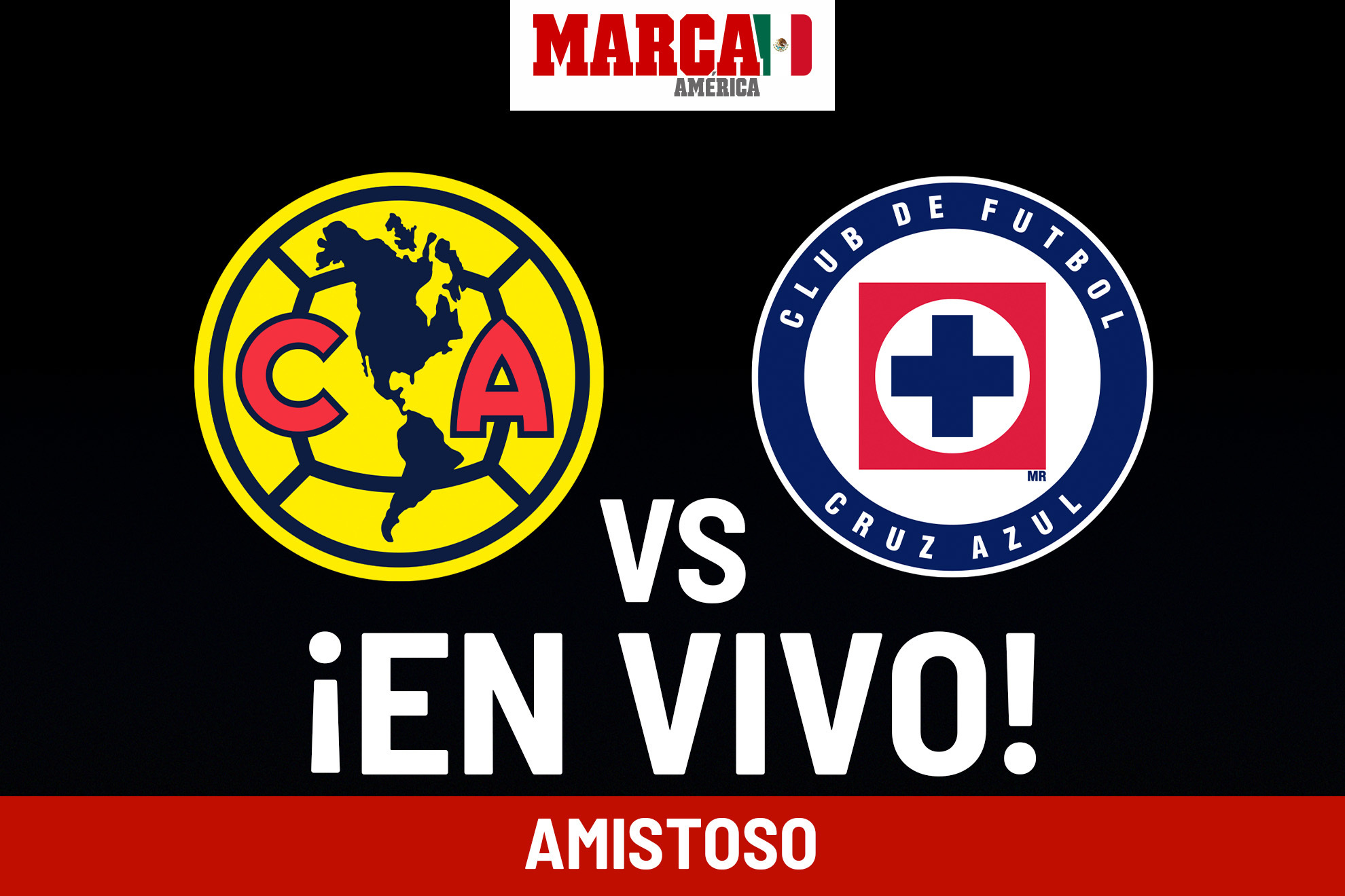Juego América vs Cruz Azul EN VIVO Online. ¡Nada Amistoso el Clásico! Cruz Azul le pega al América