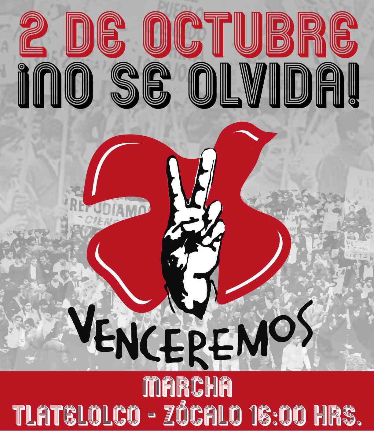 Marcha 2 De Octubre 2024 Cdmx A Qué Hora Inicia Hoy Ruta Y Vialidades