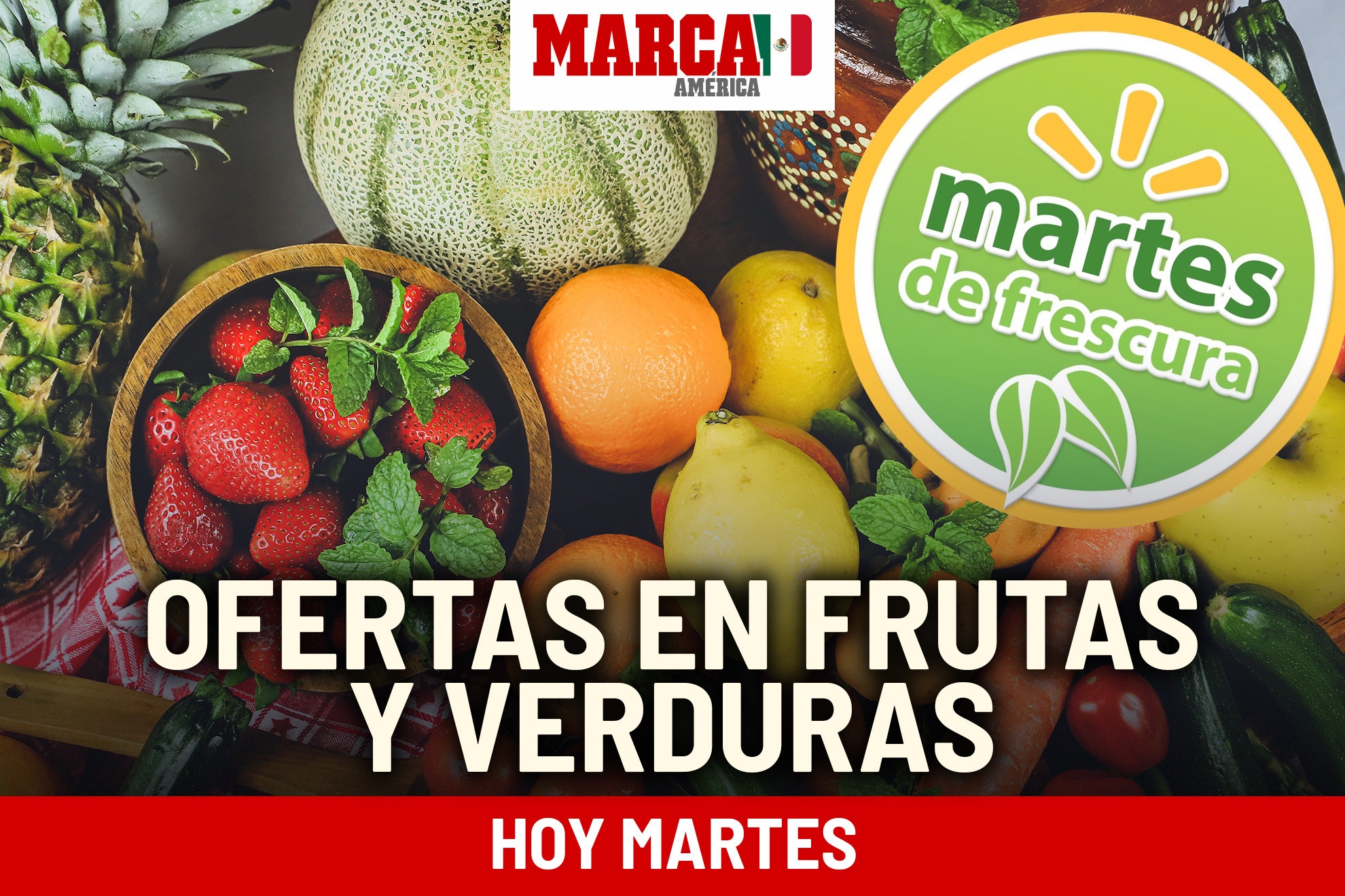 Martes de frescura en Walmart: ofertas en frutas, verduras y más 26 de ...