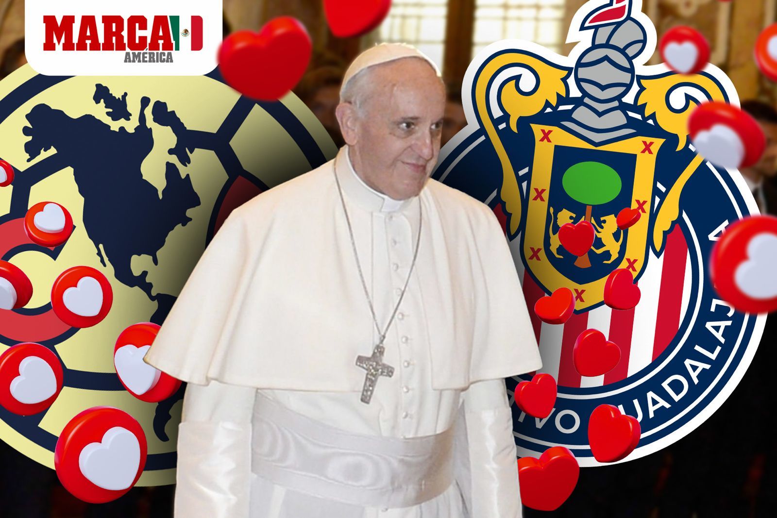 Liga MX 2025: Papa Francisco: Felicita al América, carta de Chivas y ...